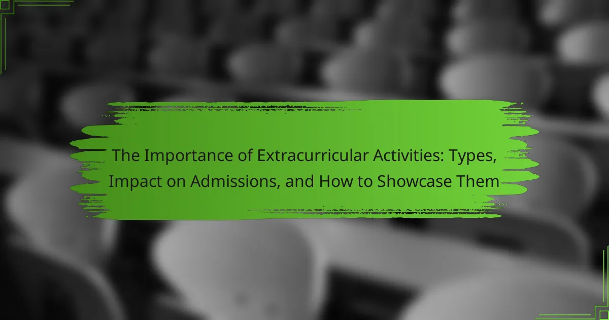 The Importance of Extracurricular Activities: Types, Impact on ...